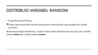 VARIABEL RANDOM DAN DISTRIBUSI VARIABEL RANDOM.pptx