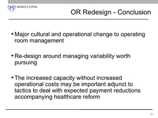 Re-engineering the Operating Room Using Variability Methodology to ...