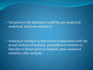 Variability of clinical chemistry laboratory results | PPT