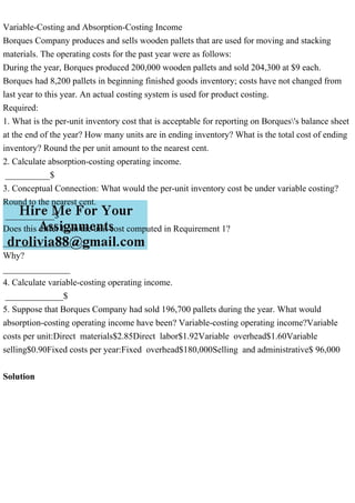 Variable-Costing and Absorption-Costing IncomeBorques Company prod.pdf