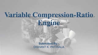 Variable compression ratio and heat balance sheet | PPTX