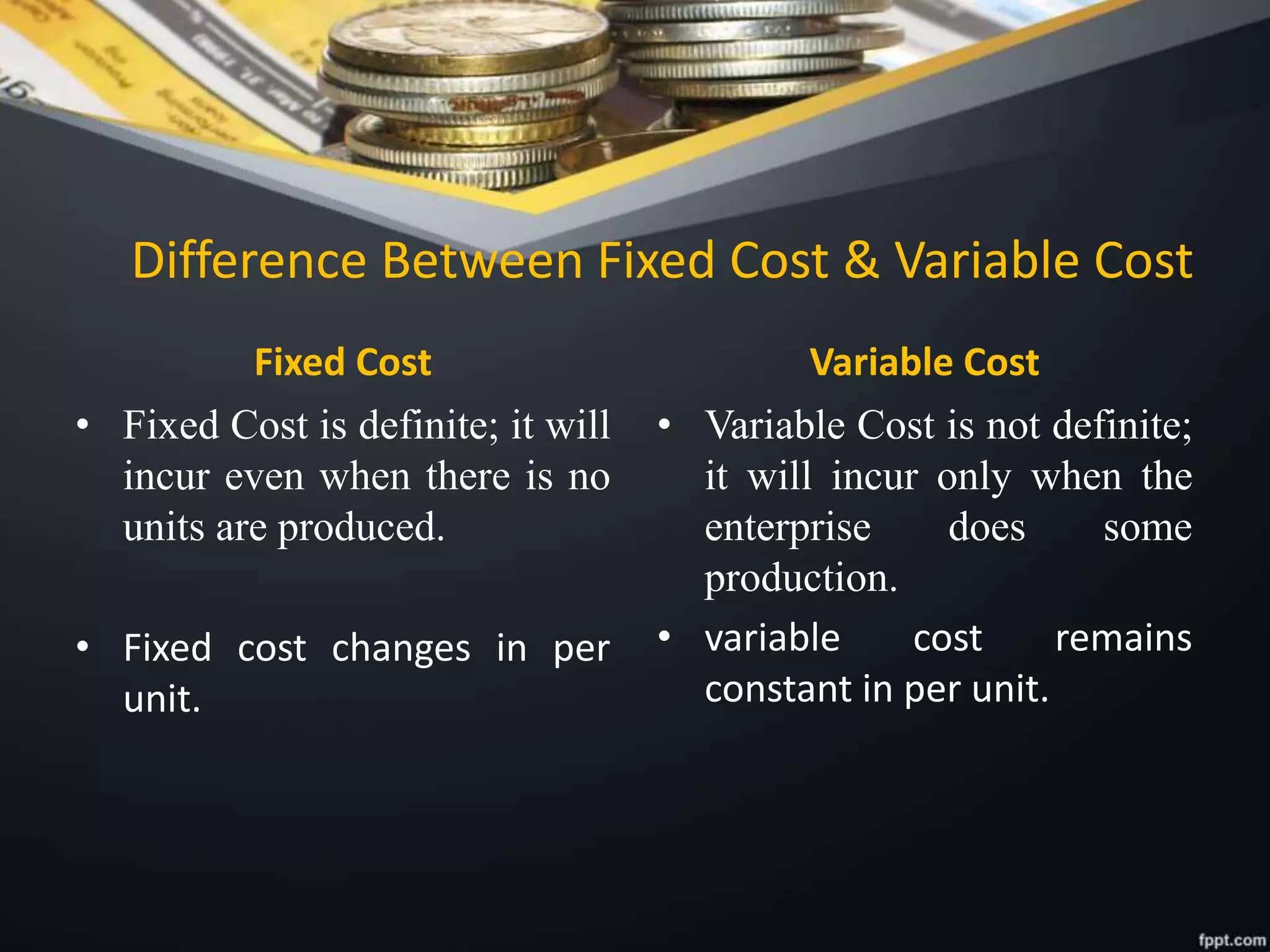Fixed & variable cost | PPTX