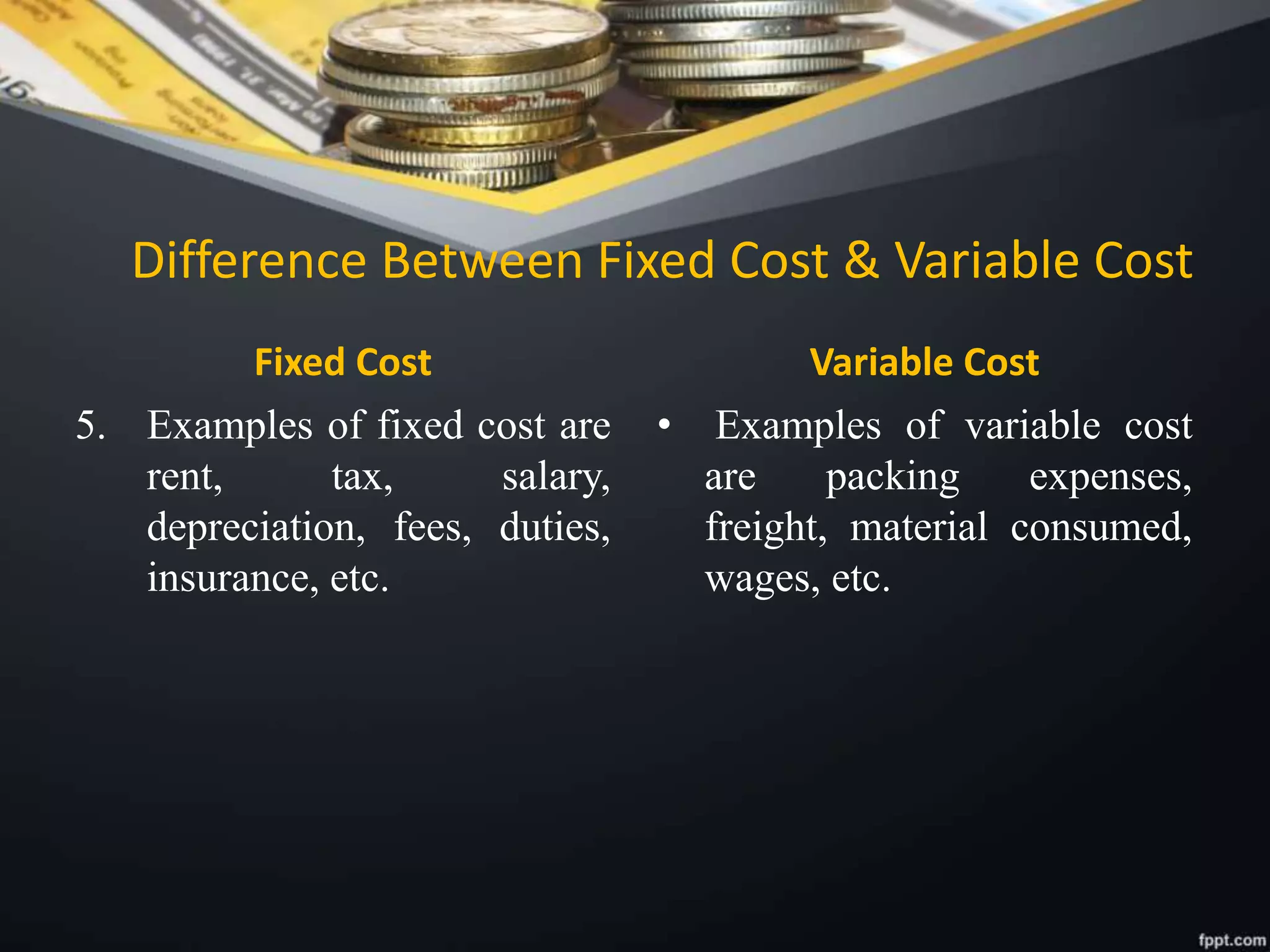 Fixed & variable cost | PPTX