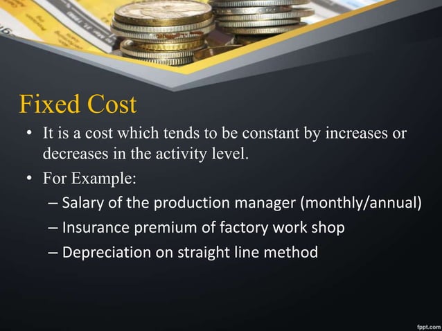 Fixed & variable cost | PPTX | Business | Business and Finance