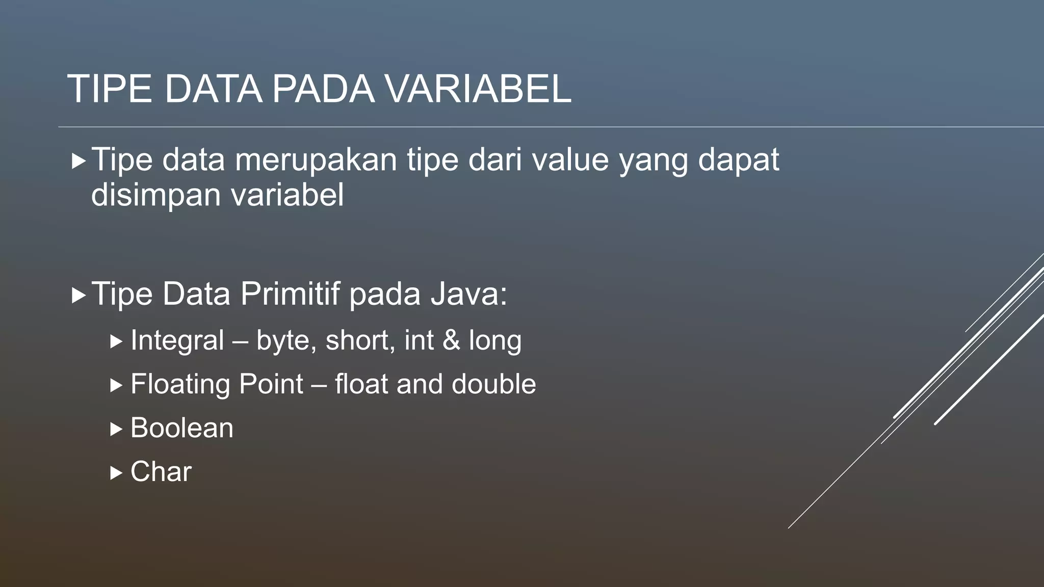 Variable, deklarasi dan inisialisasi | PPTX