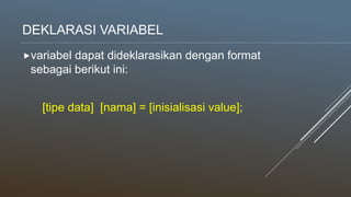 Variable, deklarasi dan inisialisasi | PPTX