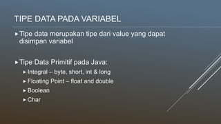 Variable, deklarasi dan inisialisasi | PPTX