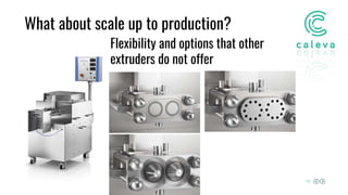 Variable Density Extrusion from Caleva | PPTX