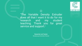 Variable Density Extrusion from Caleva | PPTX