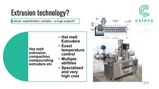 Variable Density Extrusion from Caleva | PPTX