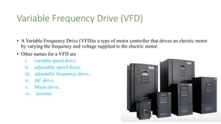 Variable frequency drive working and operation | PPTX