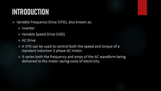 Variable frequency drive (VFD) | PPT