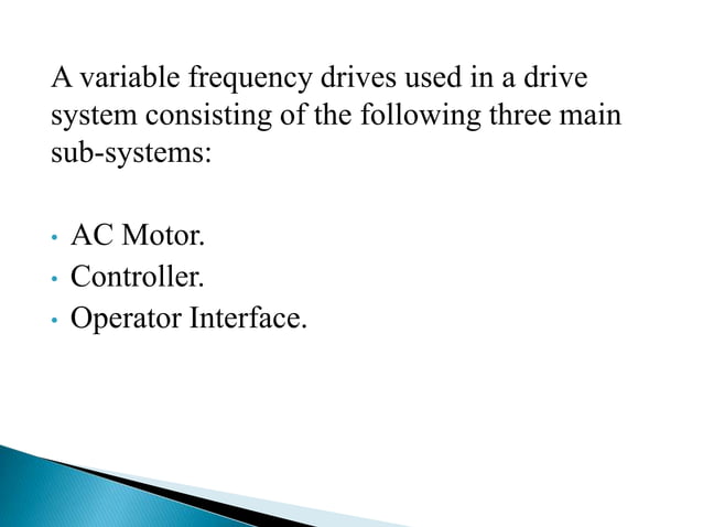 Variable frequency drives | PPTX