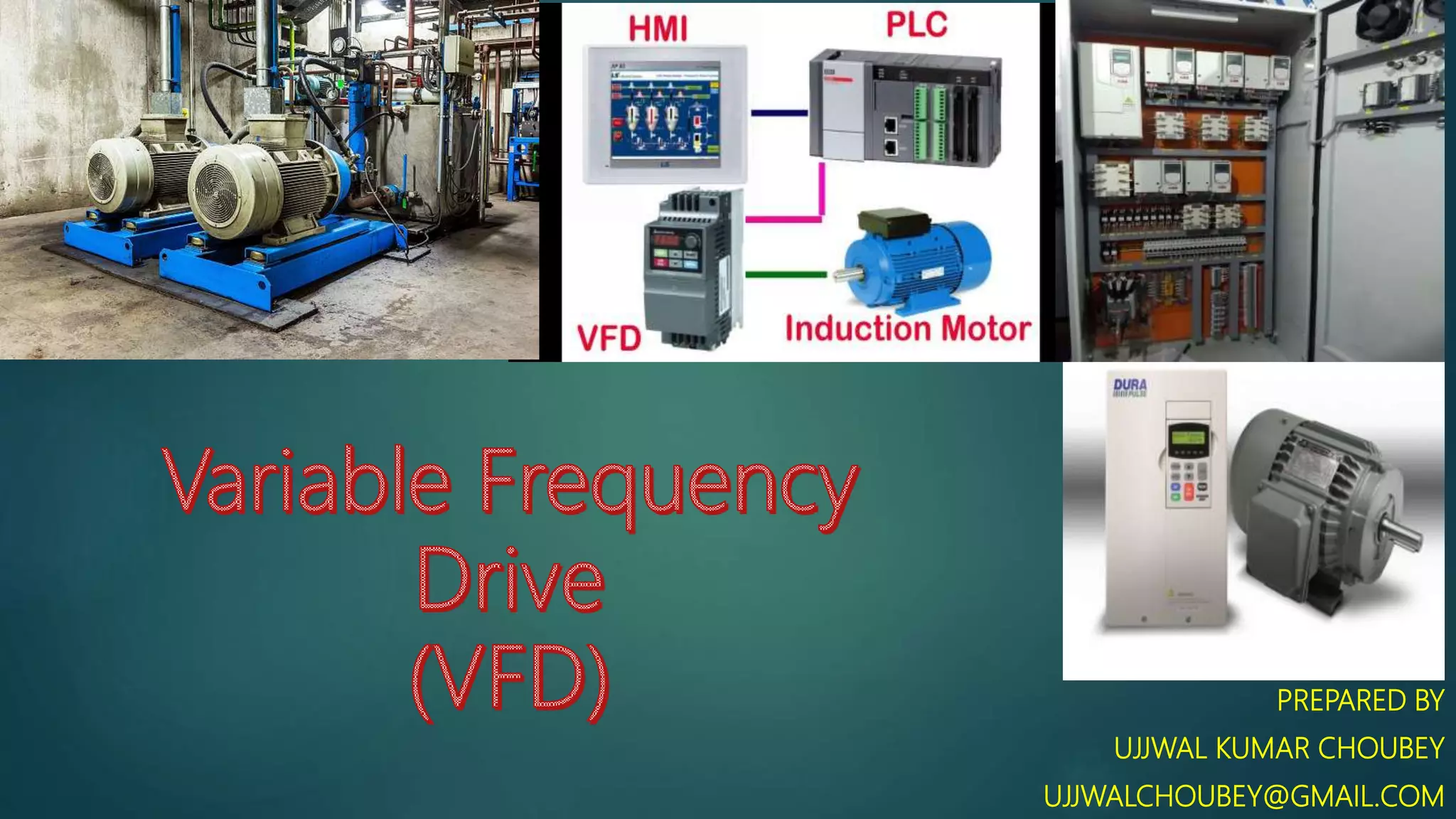Variable frequency drives (vfd) | PPTX
