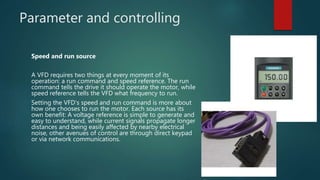 Variable frequency drives (vfd) | PPTX