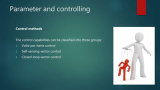 Variable frequency drives (vfd) | PPTX