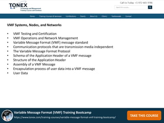 Variable Message Format (VMF) Training Bootcamp | PPTX