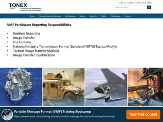 Variable Message Format (VMF) Training Bootcamp | PPTX