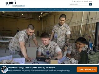 Variable Message Format (VMF) Training Bootcamp | PPTX
