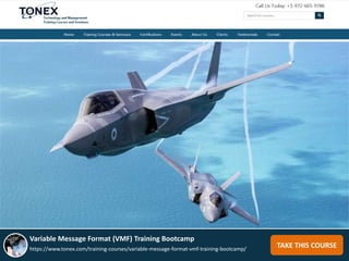 Variable Message Format (VMF) Training Bootcamp | PPTX