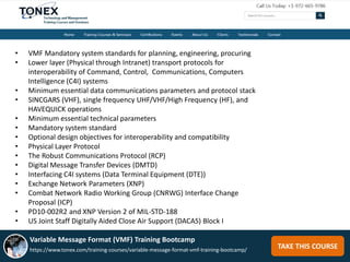 Variable Message Format (VMF) Training Bootcamp | PPTX
