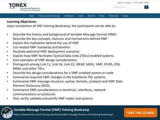 Variable Message Format (VMF) Training Bootcamp | PPTX