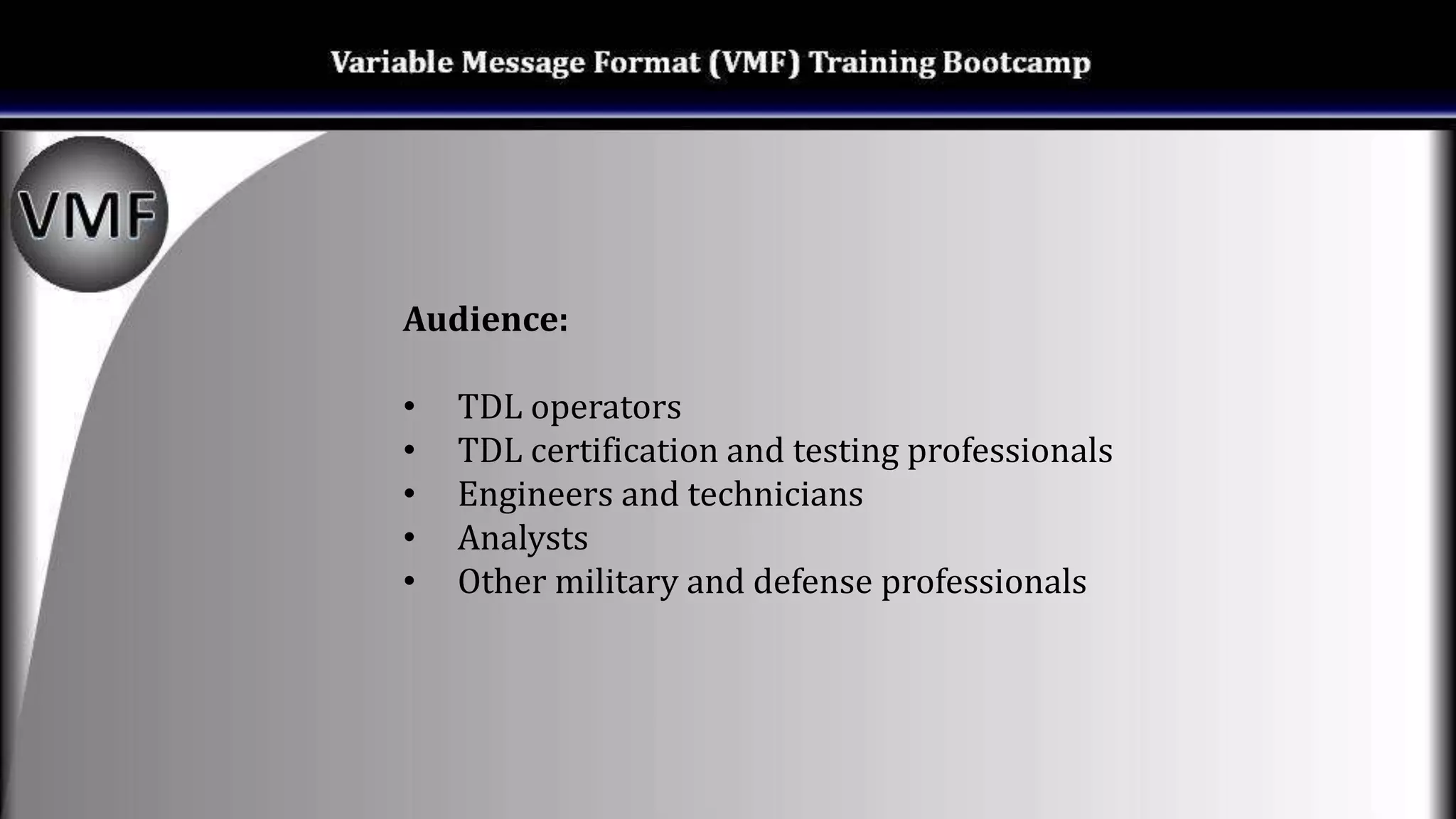 Vmf Message Standard Vmf Data Protocol And Use Cases In Tactical Radios Pptx