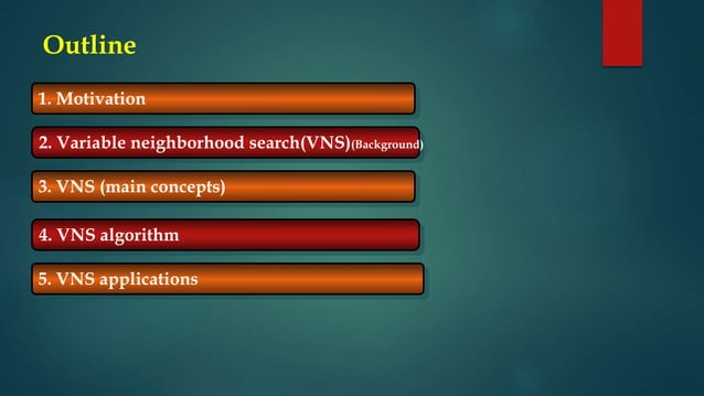 Variable neighborhood search (Meta-heuristics).pptx | Computing ...
