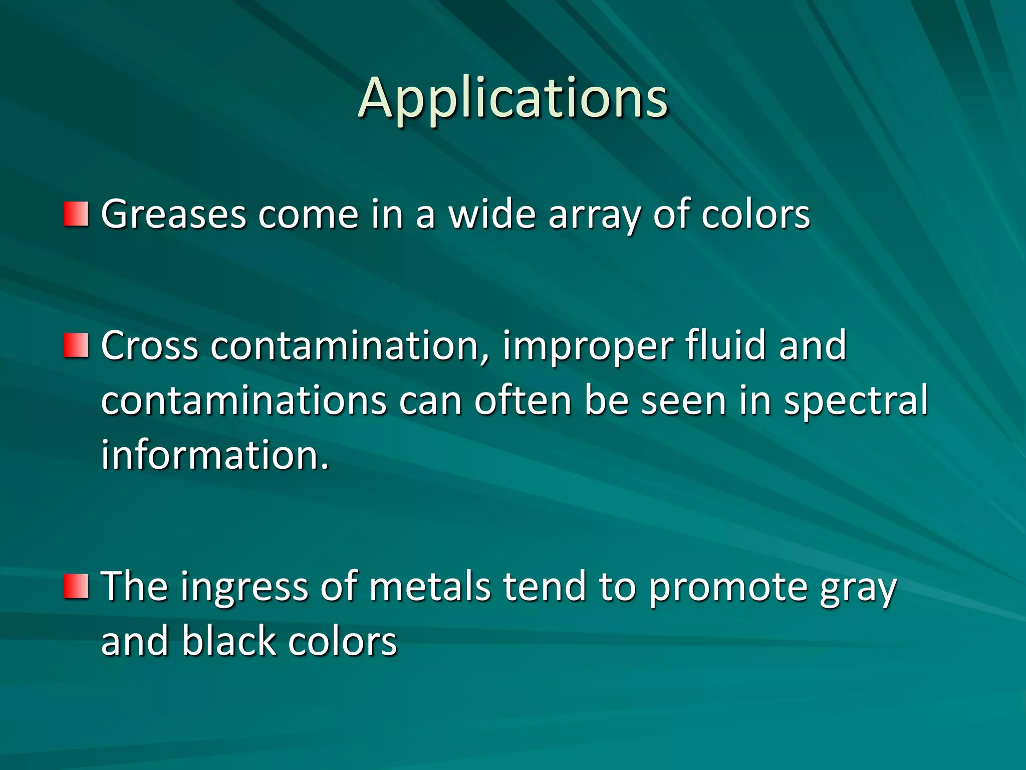 Variable pathlength colorimetric spectroscopy of greases | PPTX ...