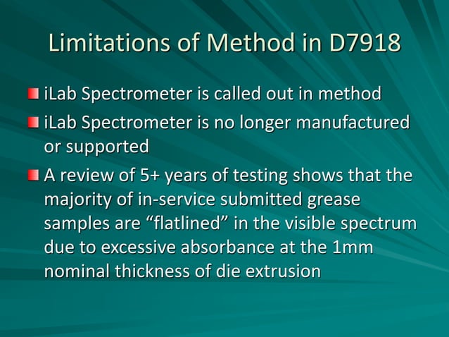 Variable Pathlength Colorimetric Spectroscopy Of Greases Ppt