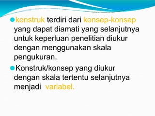 variable penelitian - mata kuliah statistik 2 .pptx