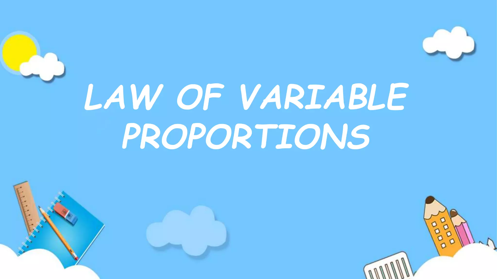 Law of Variable Proportions | PPTX
