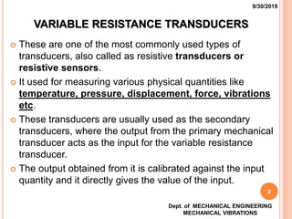 Variable resistance transducer | PPTX | Physics | Science