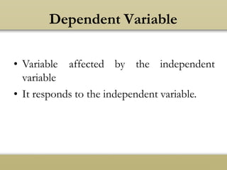variables. Independent and Dependent variables | PPTX