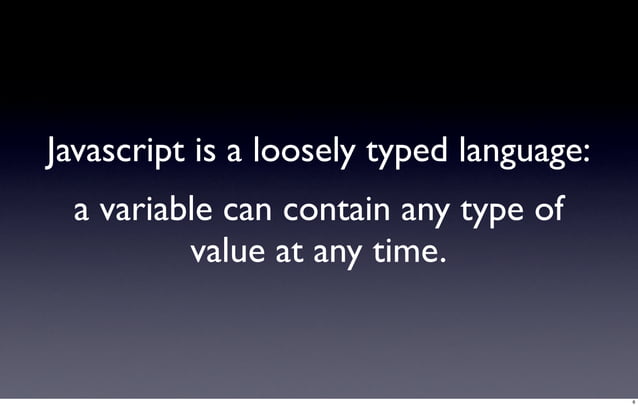 Javascript foundations: variables and types | PPT
