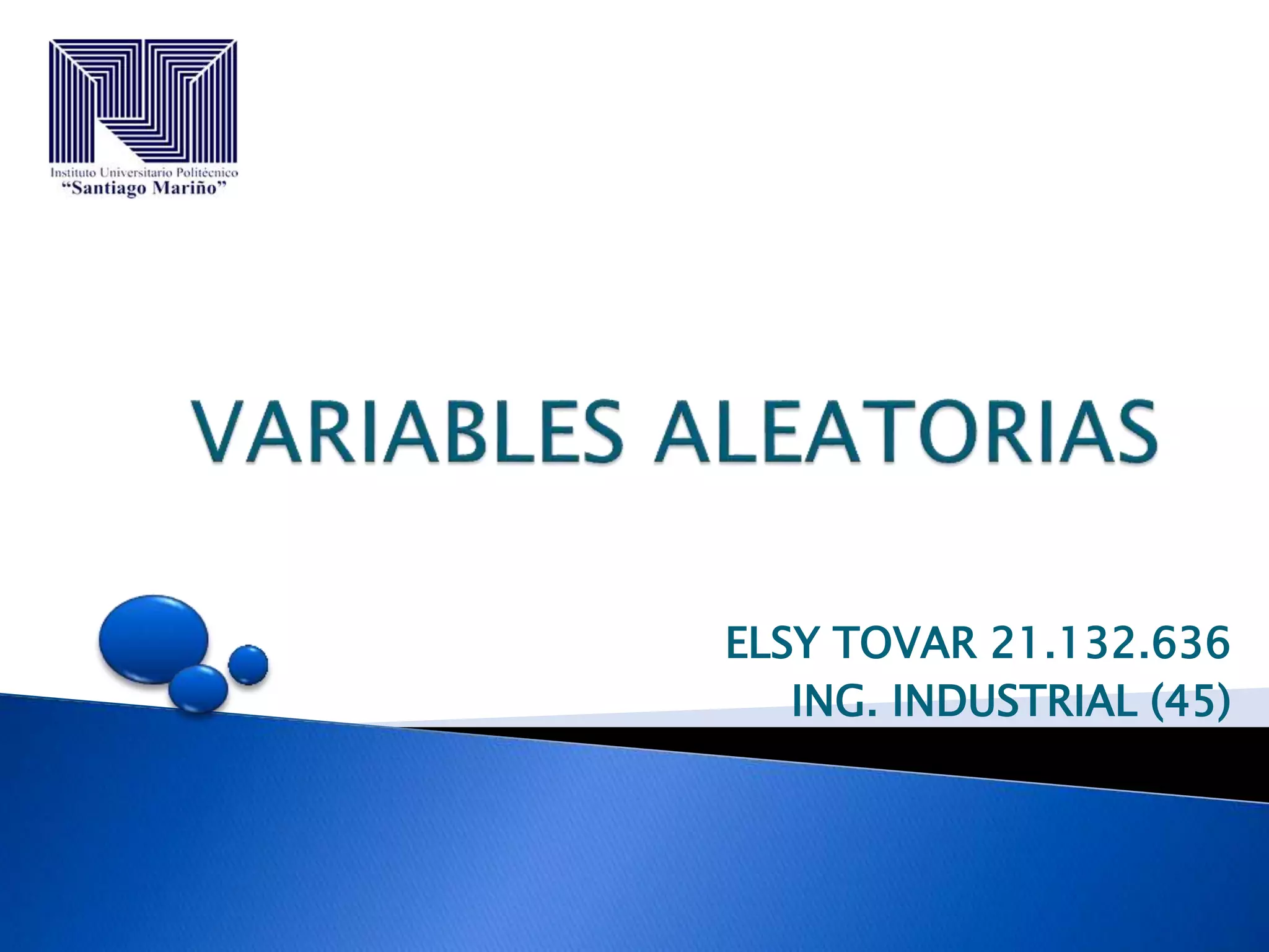 Variables aleatorias | PPT