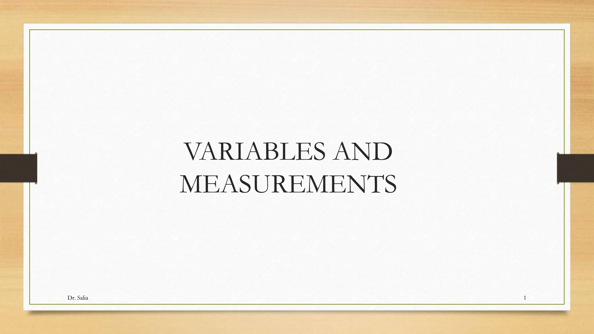 VARIABLES AND MEASUREMENTS present1.pptx