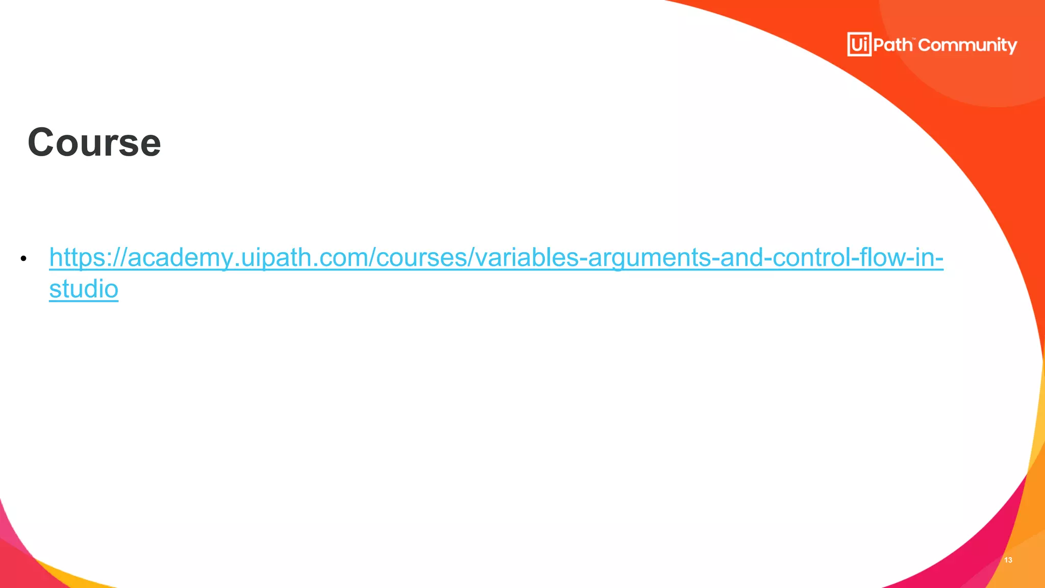 Variables Arguments and control flow_UiPath.ppt