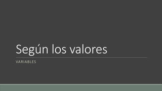 Variables, definición y clasificación | PPTX