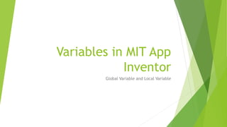 Variables in MIT App Inventor powerpoint | PPT