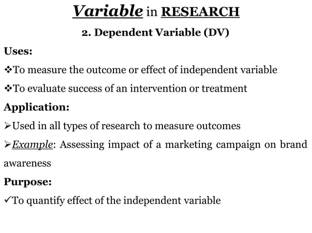 MEANING, USES, APPLICATION & PURPOSE OF DIFFERENT TYPES OF VARIABLES IN RESEARCH | PDF