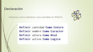 pseint instalacion y declaracion de Variables | PPTX