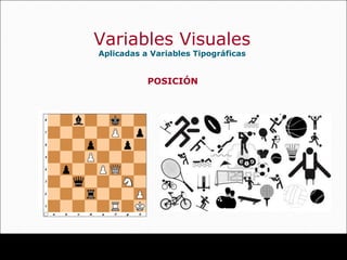 Variables visuales aplicada a la tipografia | PPT