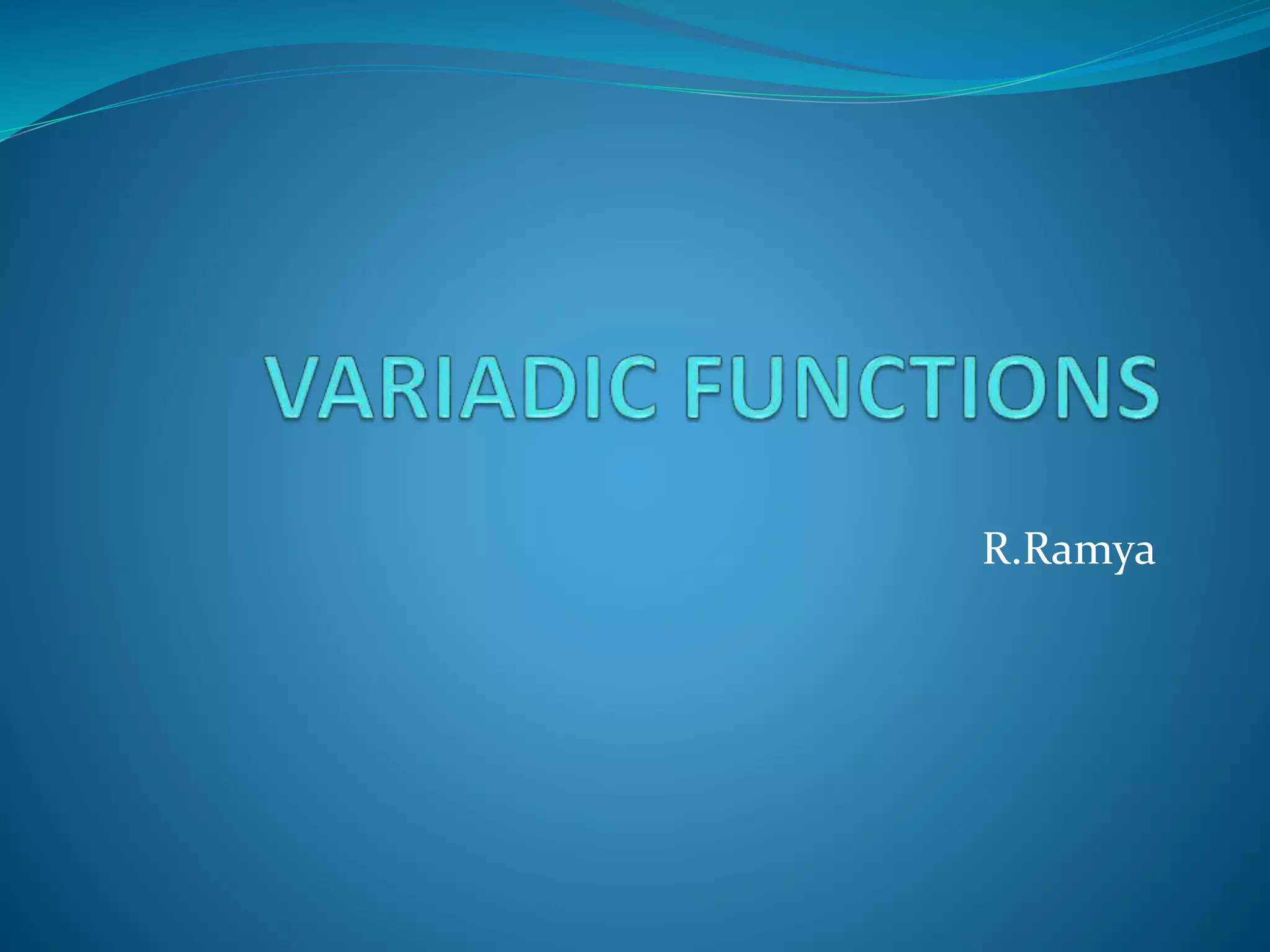 Variadic functions | PPTX