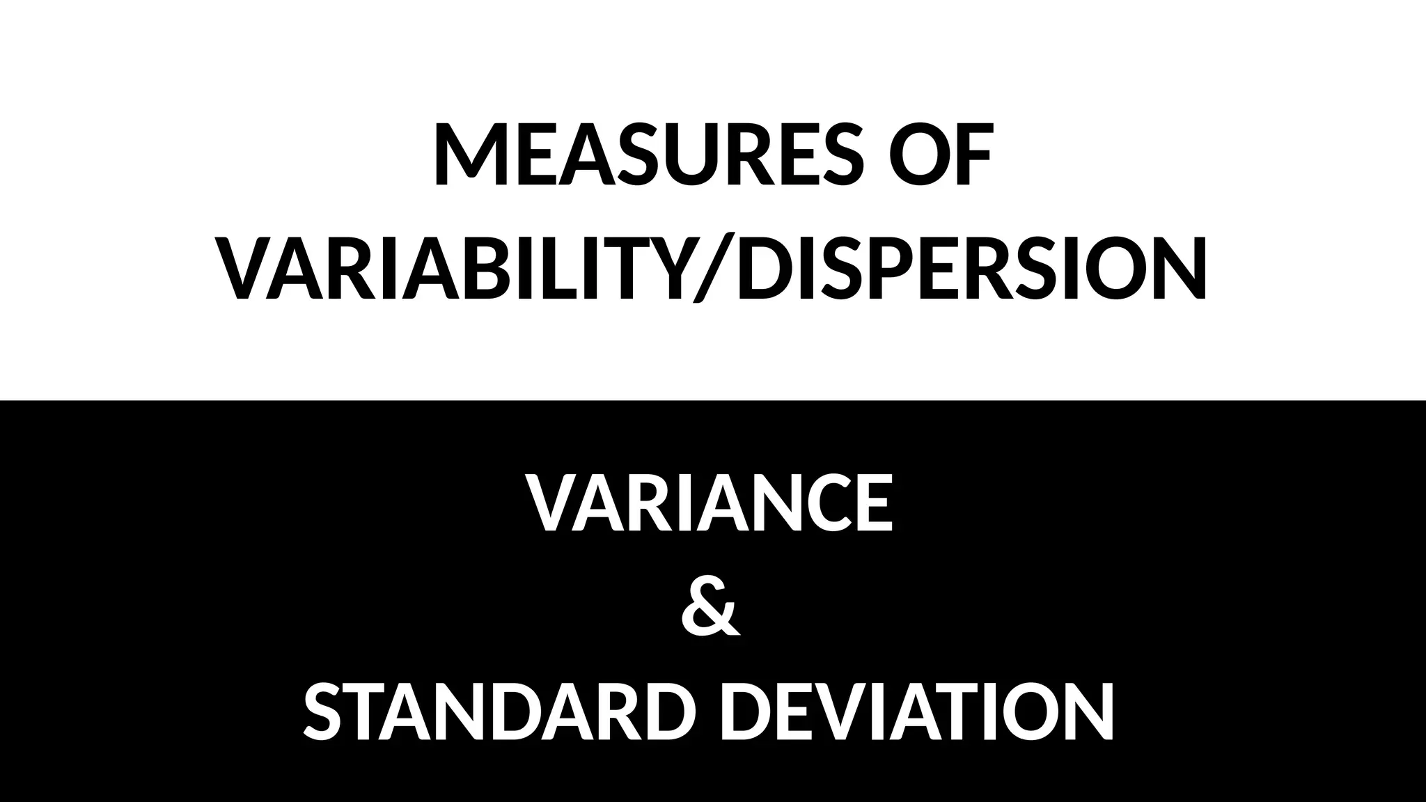 VARIANCE AND STANDARD DEVIATION Statistics | PPT