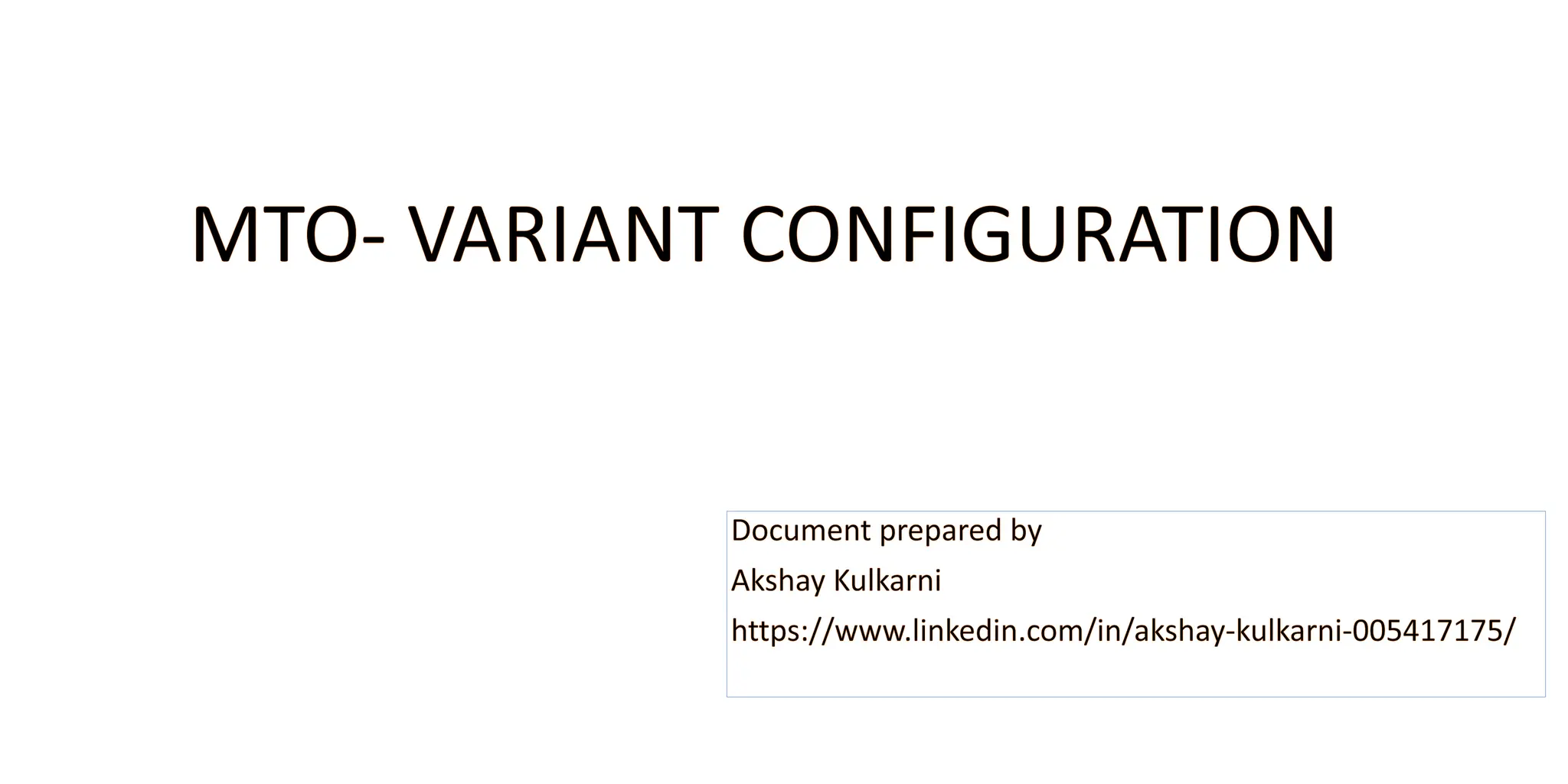 SAP MTO Variant Configuration by Akshay Kulkarni | PPT