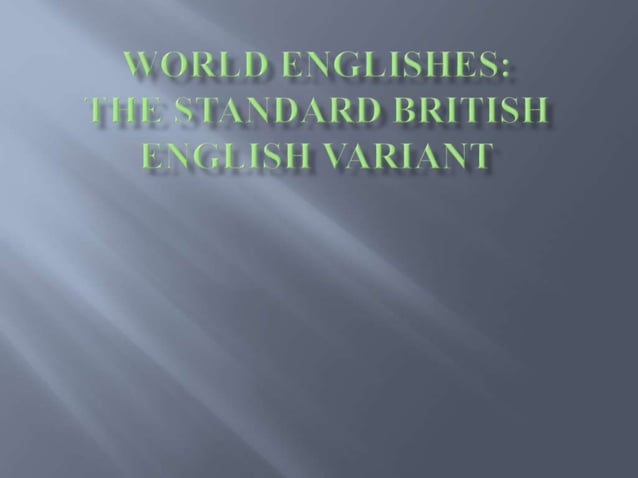 Variants of english | PPT
