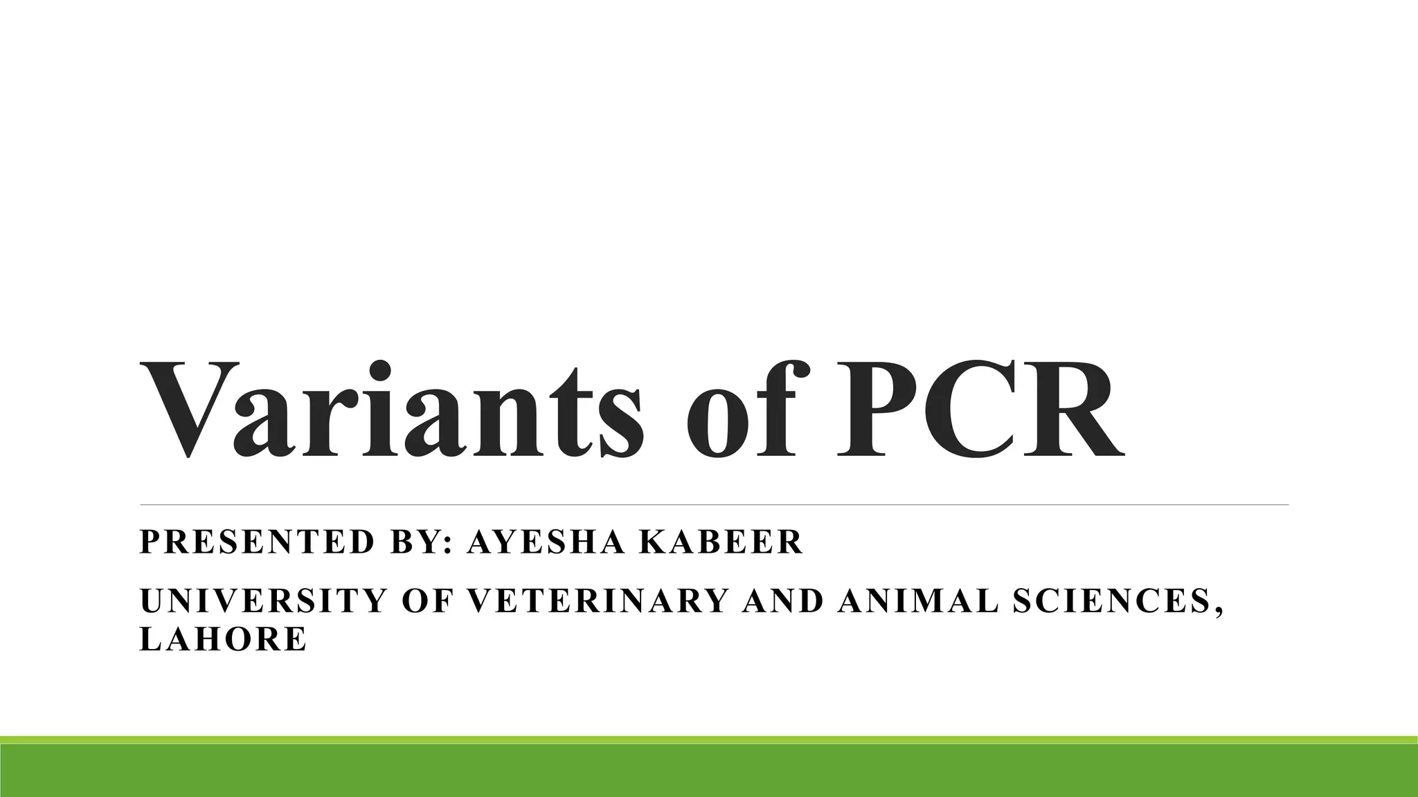 Variants of PCR | PPTX