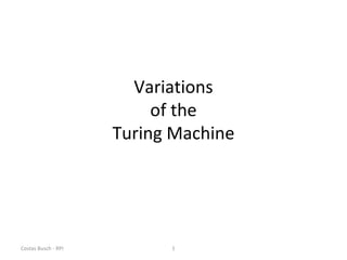 Variants of Turing Machine | PPT