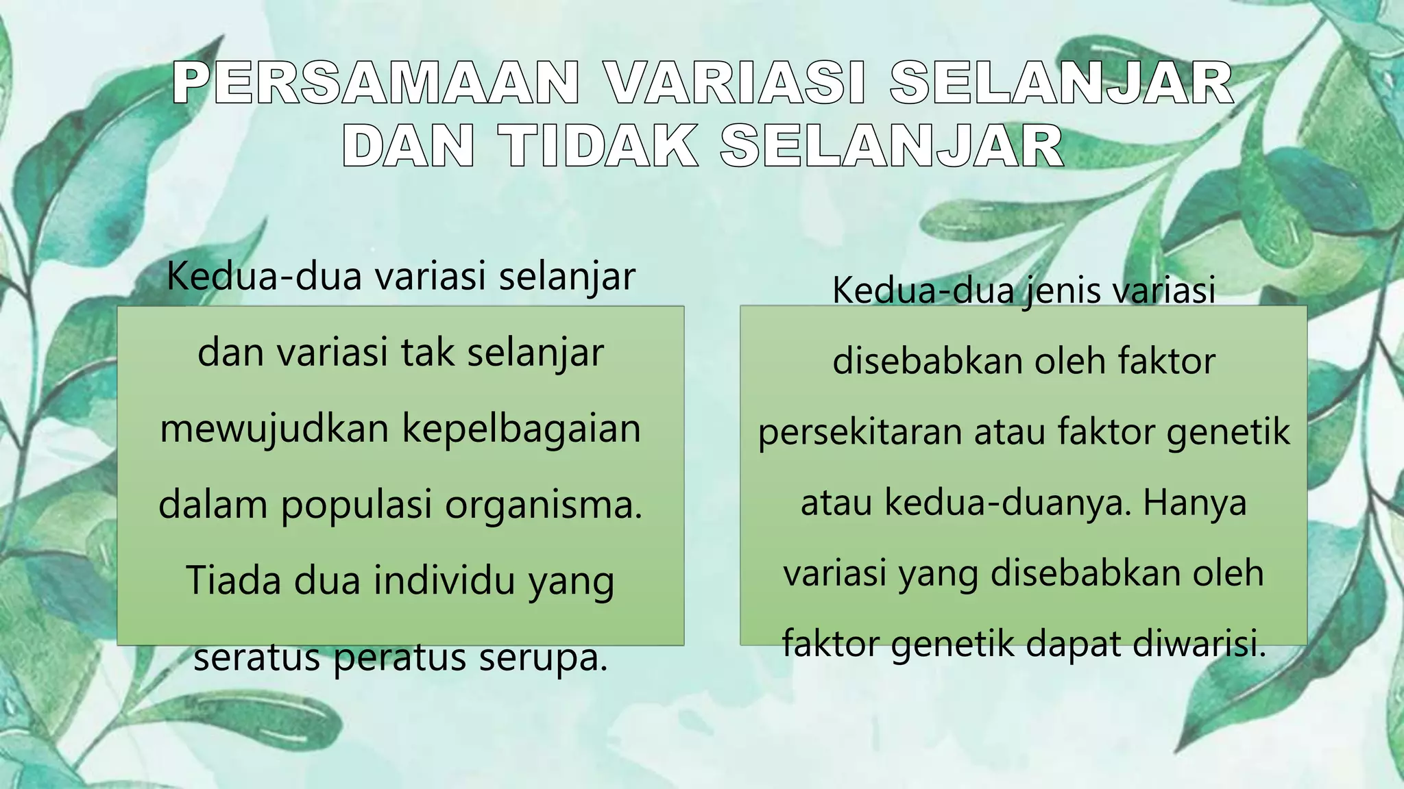 Biologi Tingkatan 5: Variasi Selanjar dan Tak Selanjar | PPTX